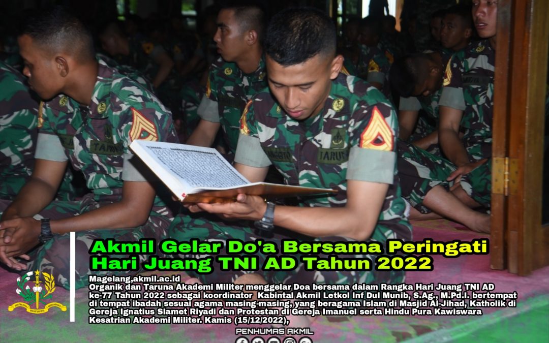 Akmil Gelar Doa Bersama PeringatiHari Juang TNI AD Tahun 2022 | Akademi Militer